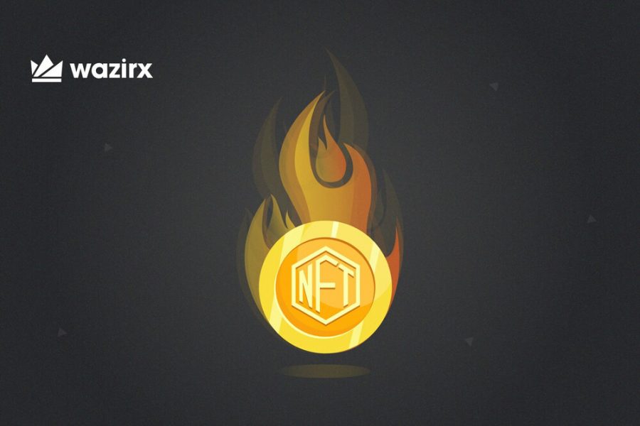 NFT Tokens on Fire - WazirX Blog