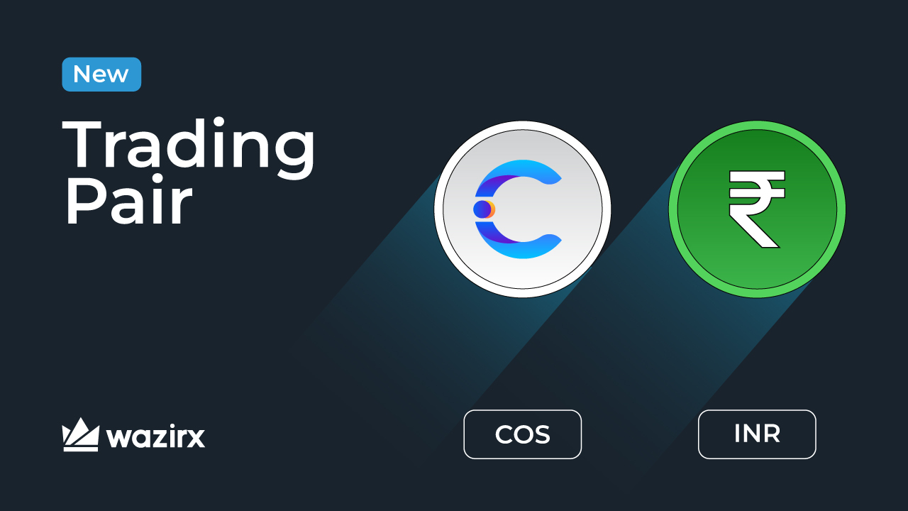 COS/INR trading on WazirX - WazirX Blog
