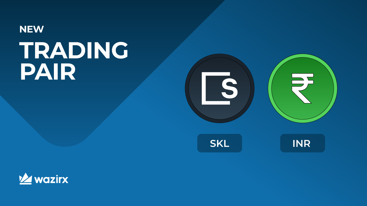 SKL/INR trading on WazirX - WazirX Blog