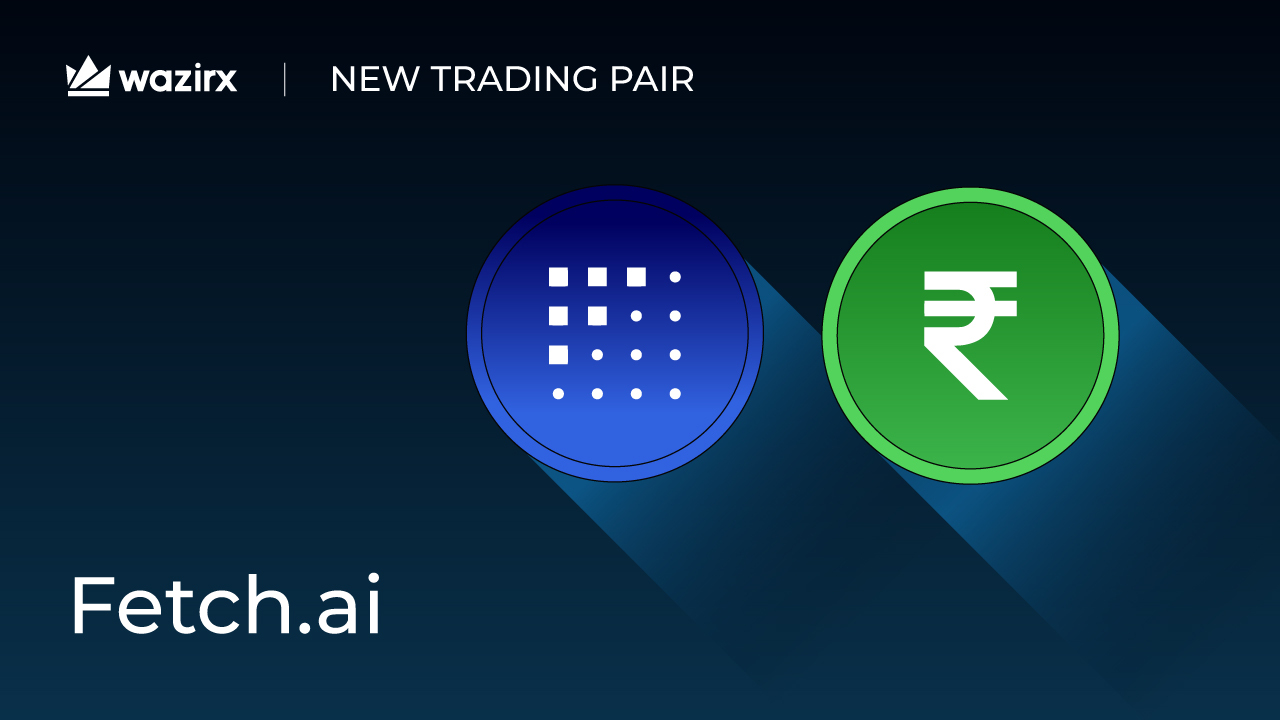 FET/INR trading on WazirX - WazirX Blog
