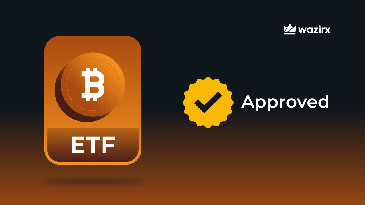 SEC's Green Light for Bitcoin ETFs and the Path Ahead - WazirX Blog