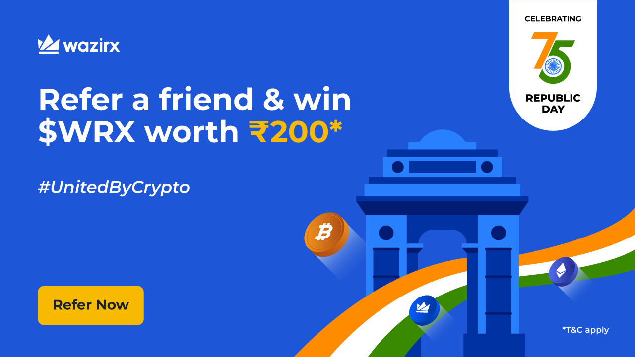 WazirX Is Back With 'Refer & Earn' On The 75th Republic Day 🇮🇳 - WazirX ...