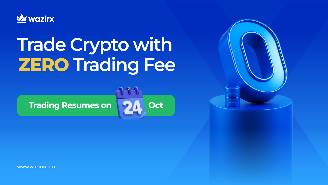 Trading to Resume on WazirX with Zero Trading Fee from 24th October ...